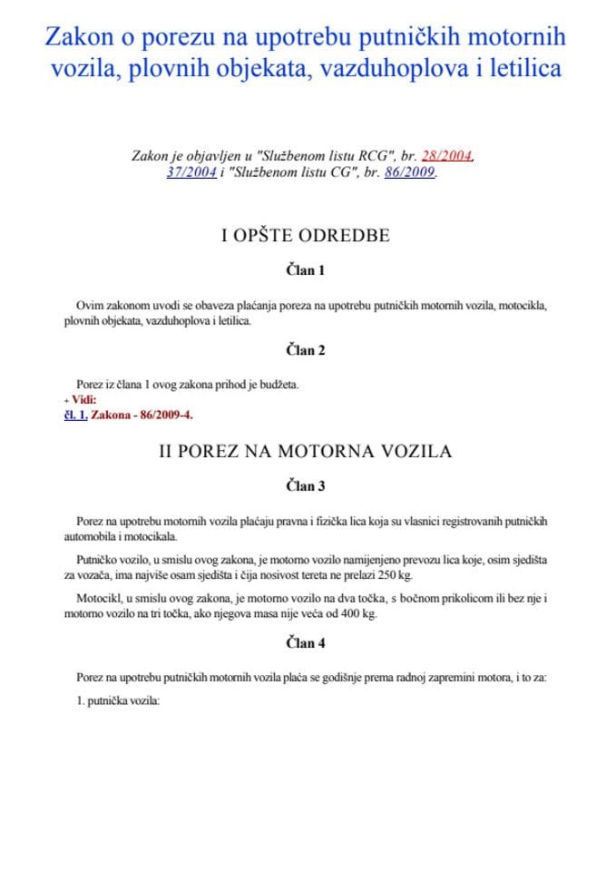 Zakon o porezu na upotrebu putničkih motornih vozila, plovnih objekata ...