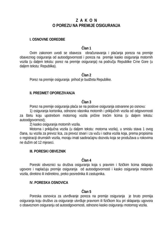 Zakon o porezu na premije osiguranja ("Službeni list RCG" br. 27/04 i ...