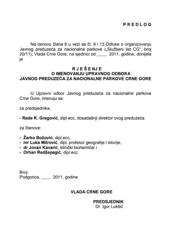 Predlog rješenja o imenovanju Upravnog odbora Javnog preduzeća za nacionalne parkove Crne Gore ...