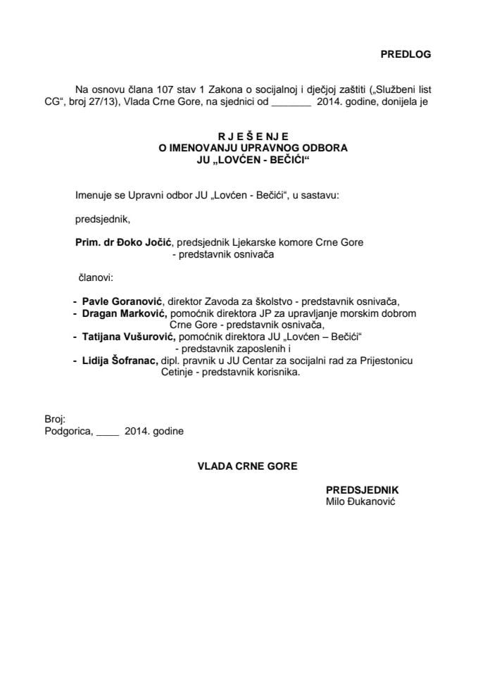 Predlog rješenja o imenovanju Upravnog odbora JU "Lovćen - Bečići" (za verifikaciju)