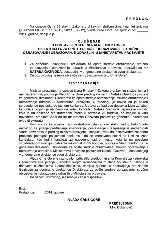Predlog rješenja o postavljenju generalne direktorice Direktorata za opšte srednje obrazovanje ...