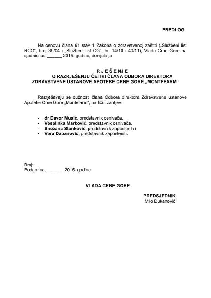 Predlog rješenja o razrješenju i imenovanju četiri člana Odbora direktora Zdravstvene ustanove ...