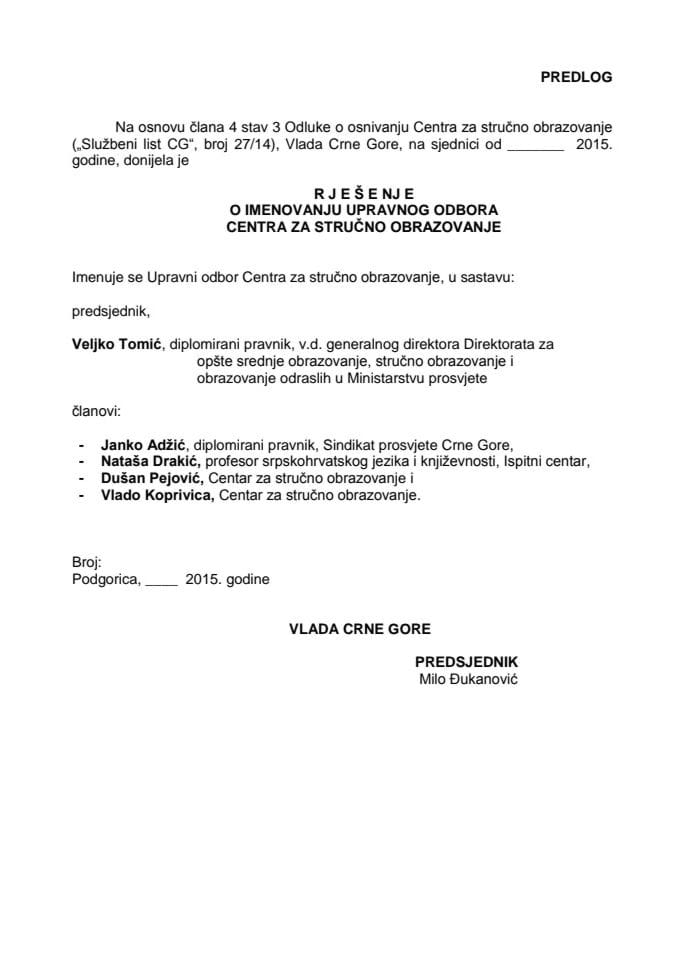 Predlog rješenja o imenovanju Upravnog odbora Centra za stručno obrazovanje