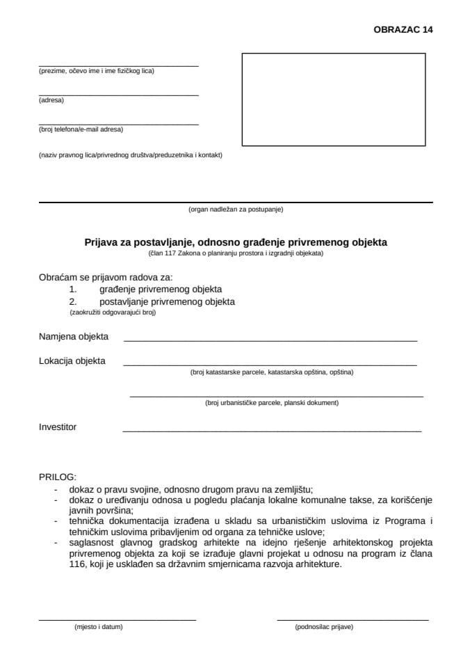 Obrazac 14 - Prijava za postavljanje, odnosno građenje privremenog objekta
