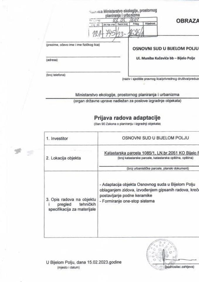 Prijava radova adaptacije - 121-745-23-1626-1 OSNOVNI SUD U BIJELOM POLJU