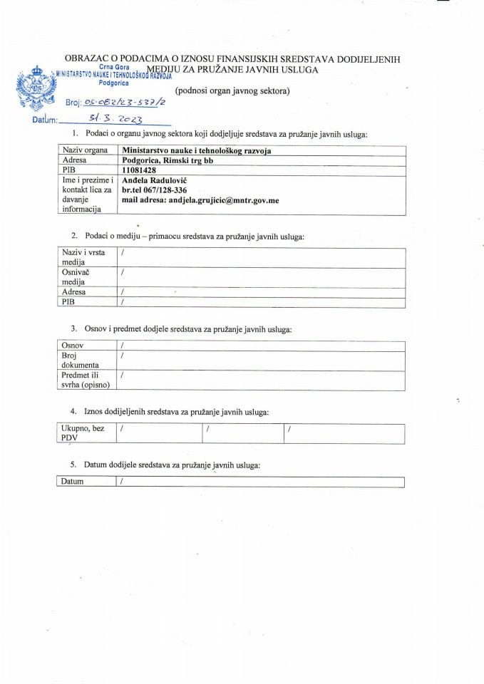 Obrazac o podacima o iznosu finansijskih sredstava dodijeljenih mediju ...