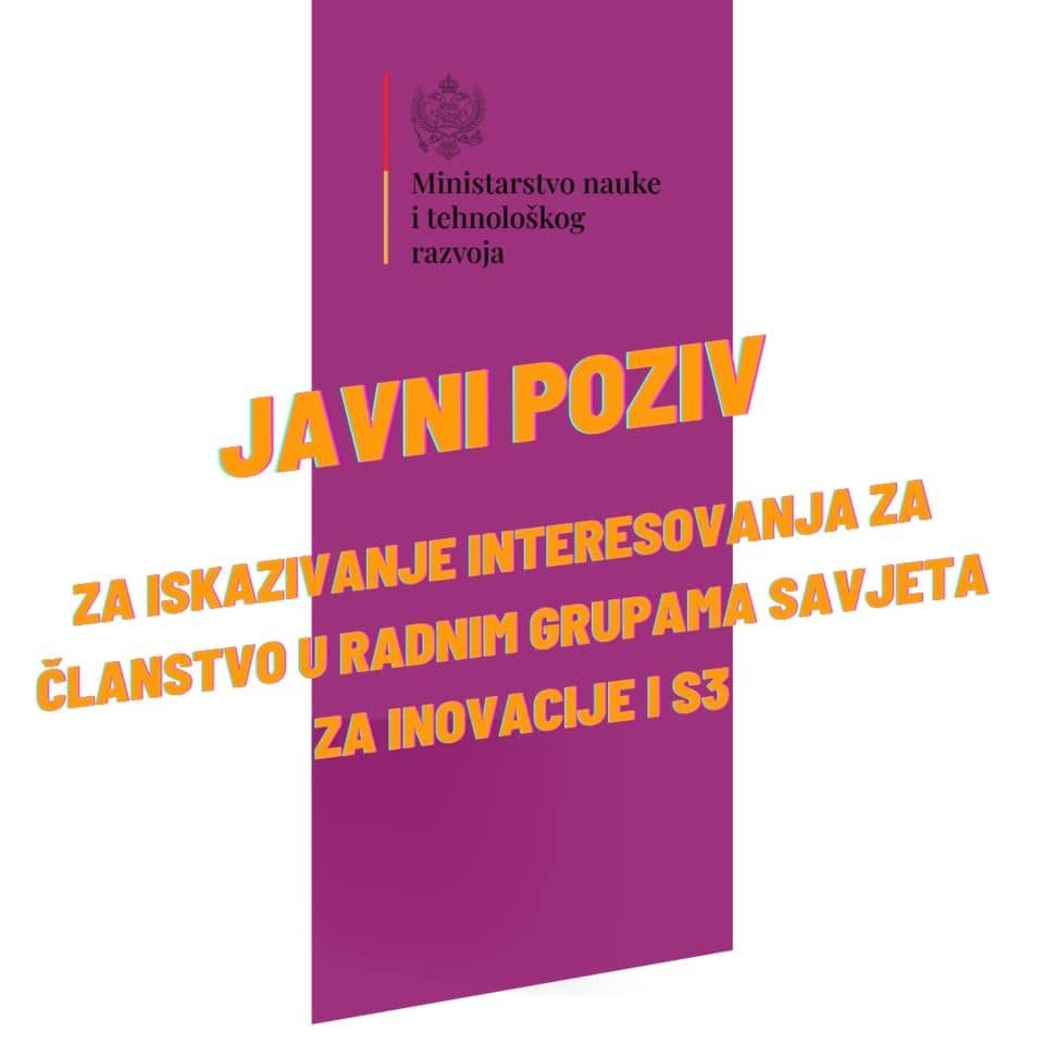 JAVNI POZIV za iskazivanje interesovanja za članstvo u radnim grupama Savjeta za inovacije