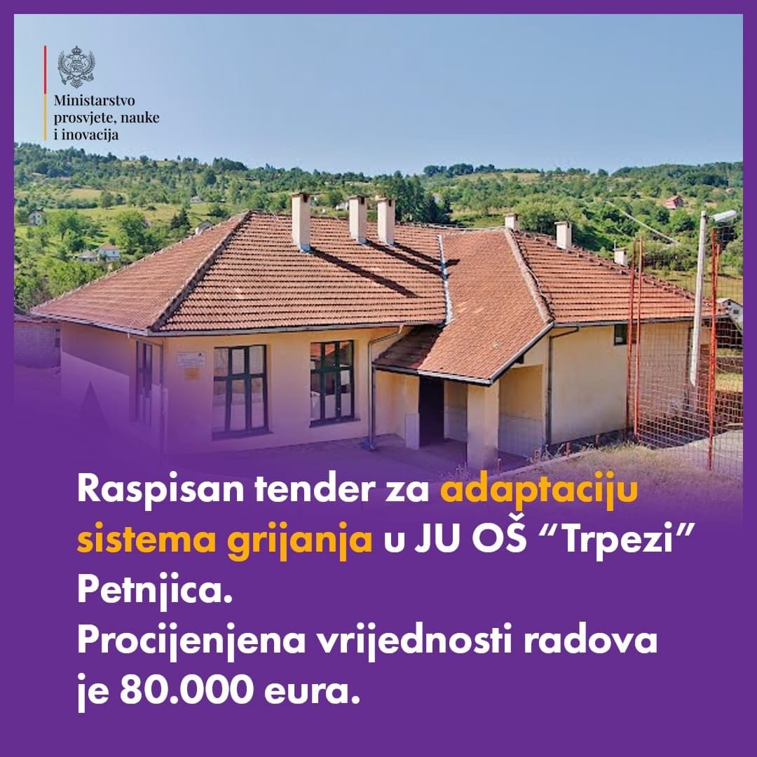 Za adaptaciju sistema grijanja u JU OŠ “Trpezi” 80 hiljada eura