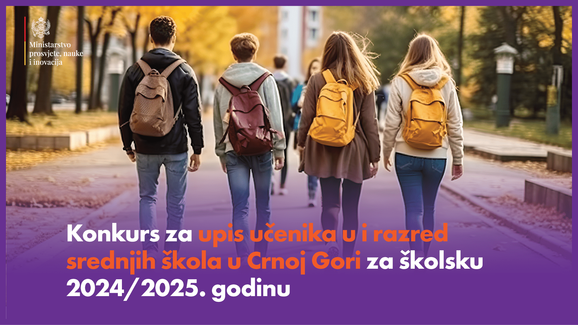 KONKURS ZA UPIS UČENIKA U PRVI RAZRED SREDNJIH ŠKOLA U CRNOJ GORI ZA ...