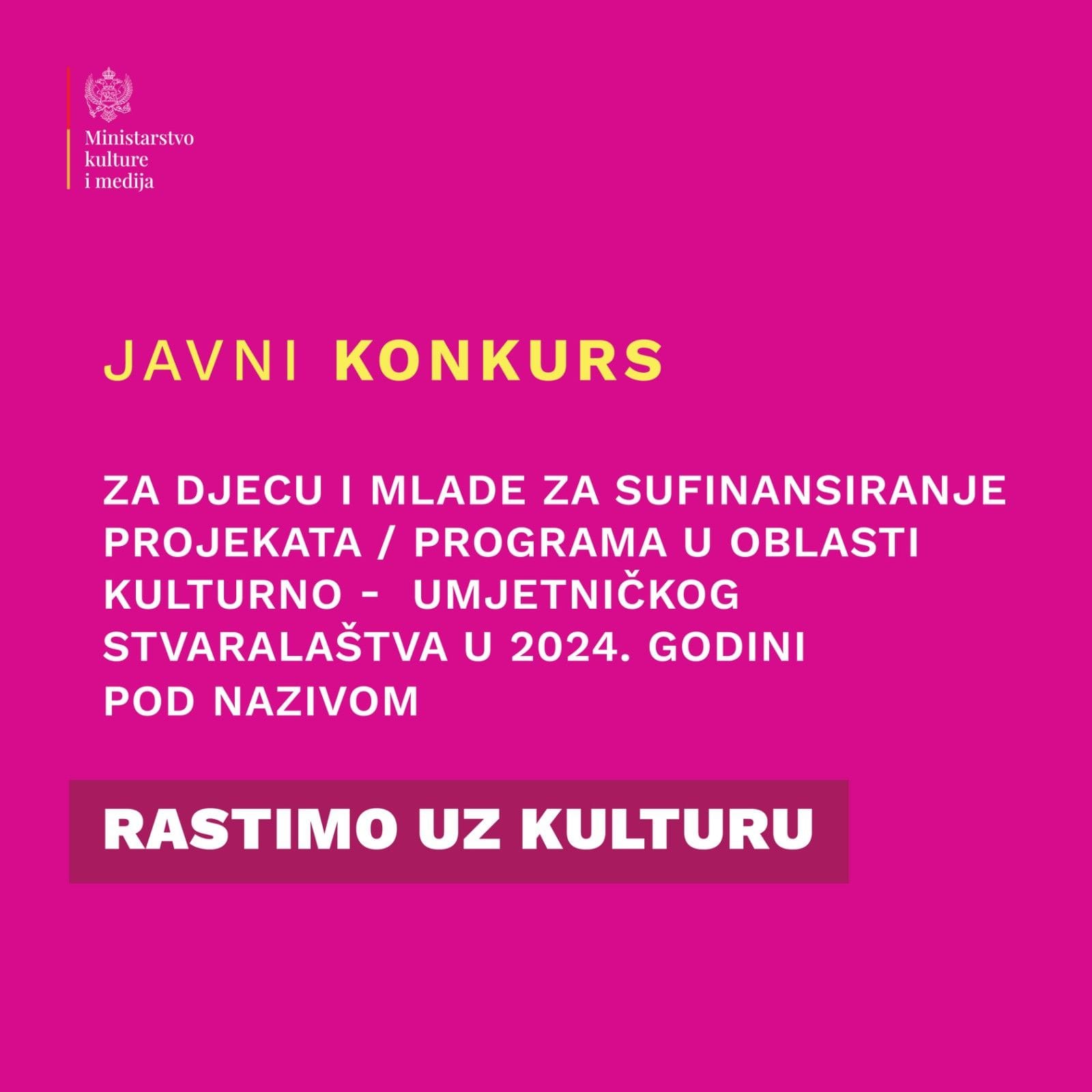 Raspisan Konkurs za djecu i mlade za sufinansiranje projekata i programa u oblasti kulture