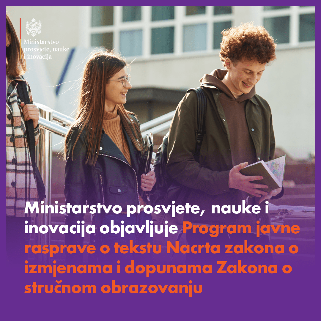 Javna rasprava o tekstu Nacrta zakona o izmjenama i dopunama Zakona o stručnom obrazovanju