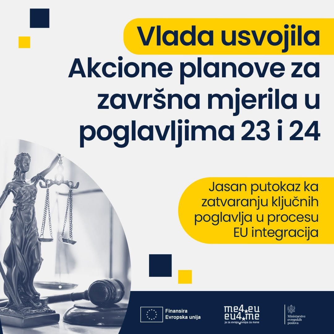 Usvojeni akcioni planovi za završna mjerila u pregovaračkim poglavljima ...