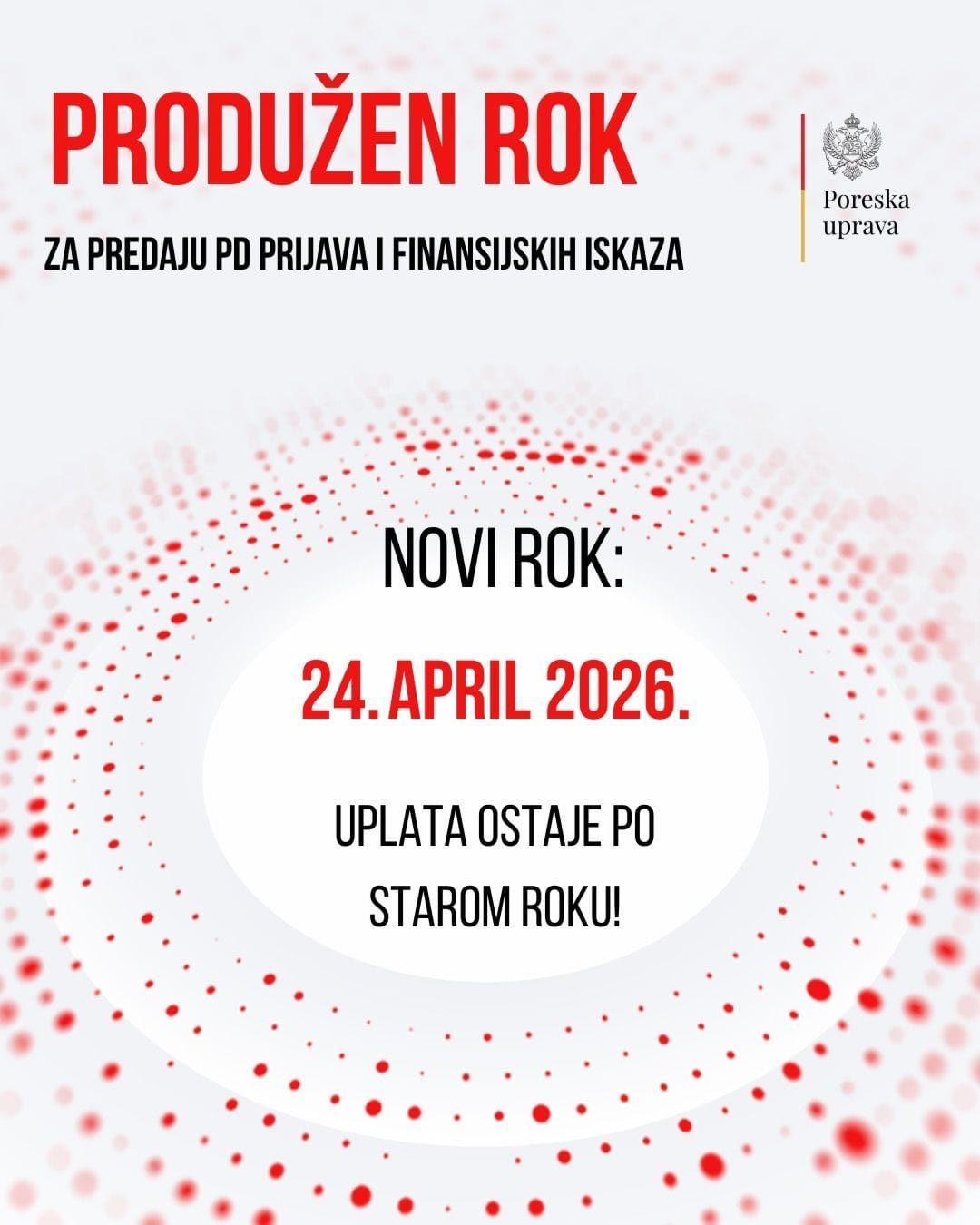 Rok za predaju PD prijava i finansijskih iskaza pomjeren do 24. aprila ...